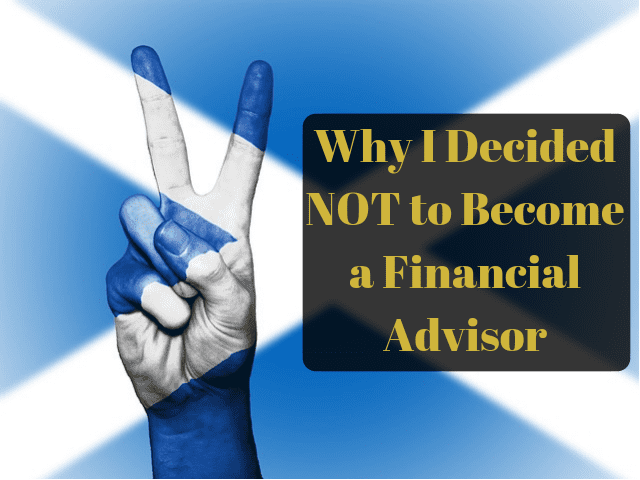 Why I Decided NOT to Become a Financial Advisor - The Physician Philosopher